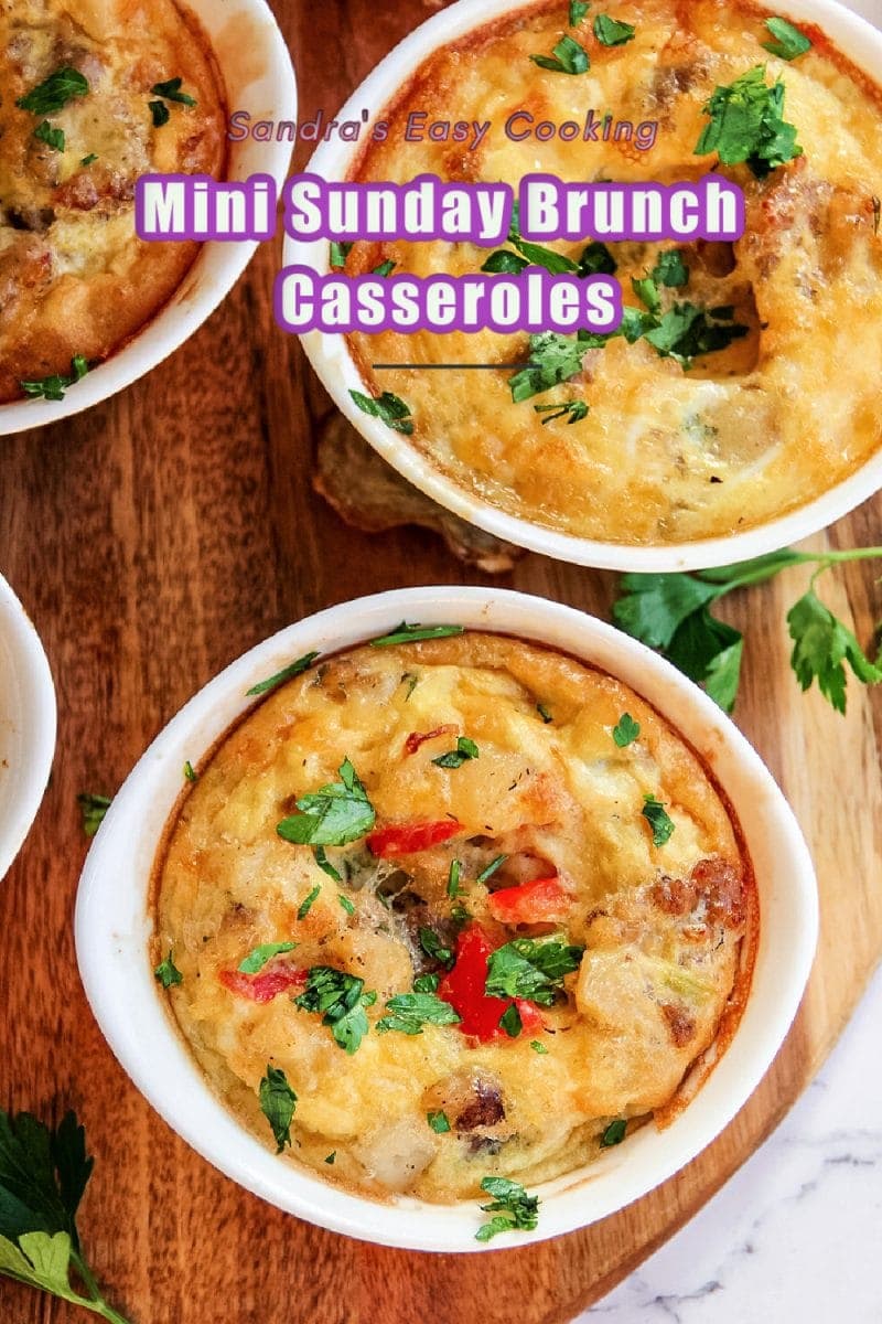 Mini Sunday Brunch Casseroles - Sandra's Easy Cooking Breakfast Ideas